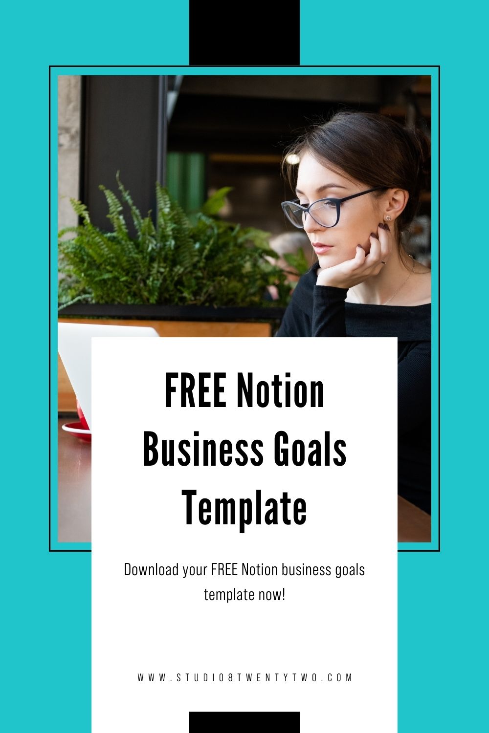 Free Notion Business Goals Template - studio8twentytwo.com
