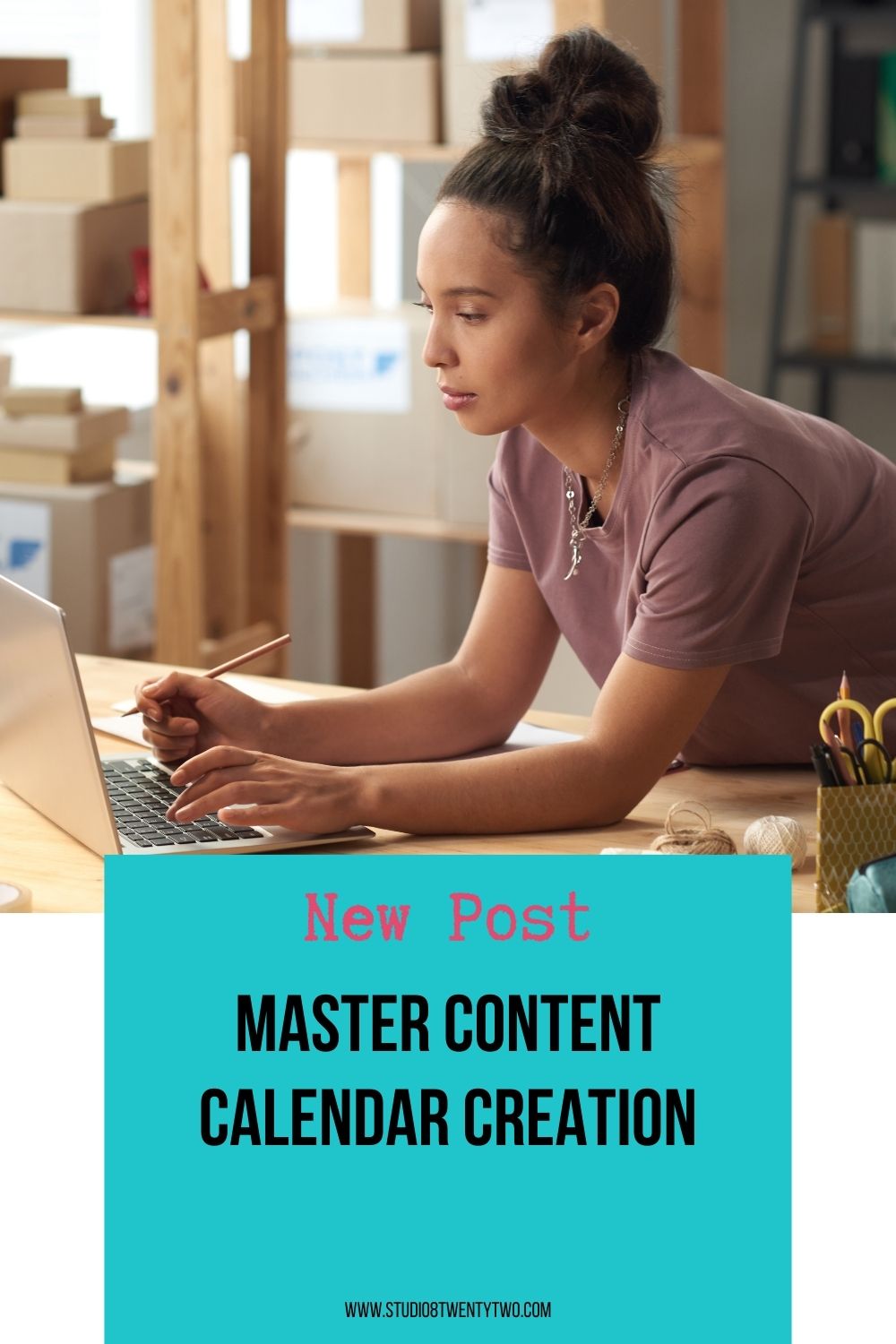 Strategies for Building a Solid Content Calendar - studio8twentytwo.com