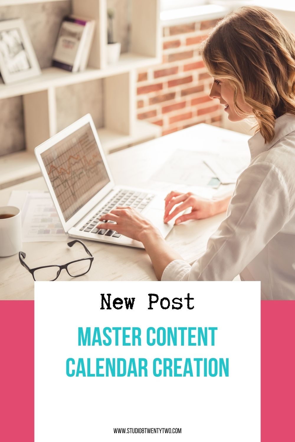 Strategies for Building a Solid Content Calendar - studio8twentytwo.com